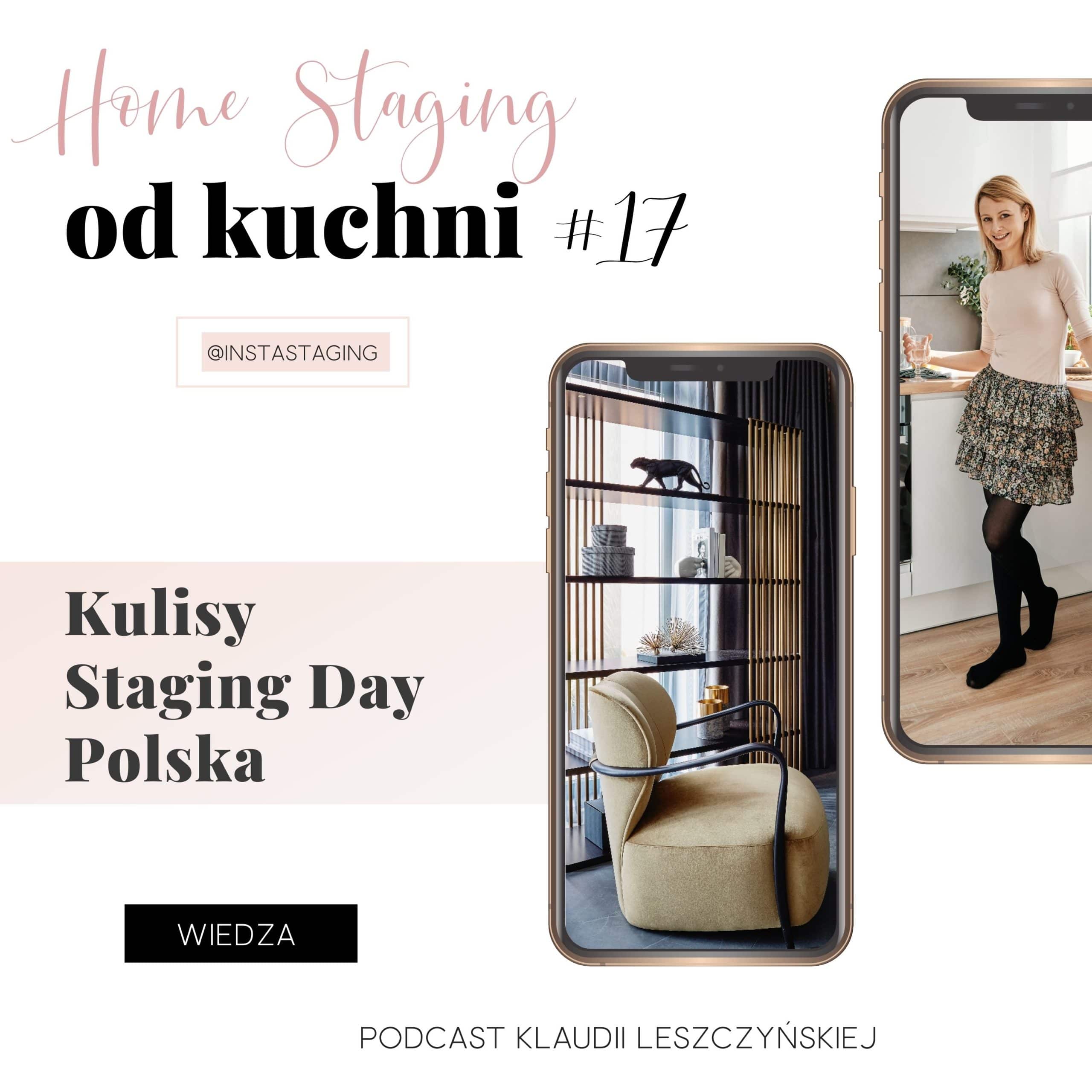 #17 Kulisy Staging Day Polska - Podcast Home Staging od kuchni